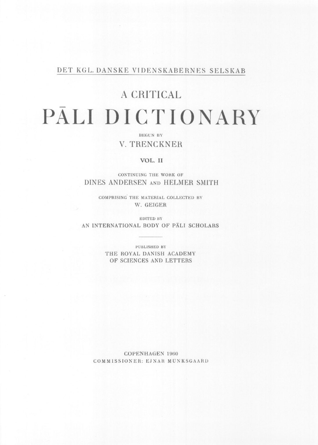 A Critical Pāli Dictionary - Pali Text Society